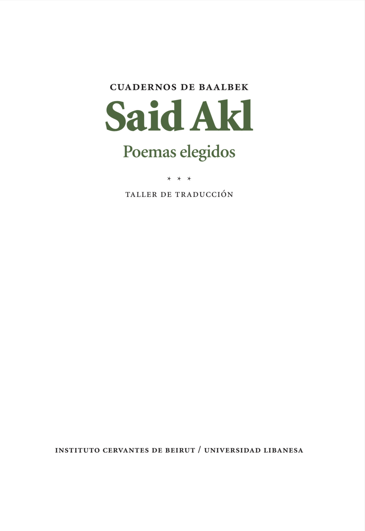 Said Akl. Poemas elegidos. Taller de traducción | Instituto Cervantes