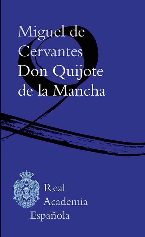 Don Quijote de la Mancha (2015) | Instituto Cervantes